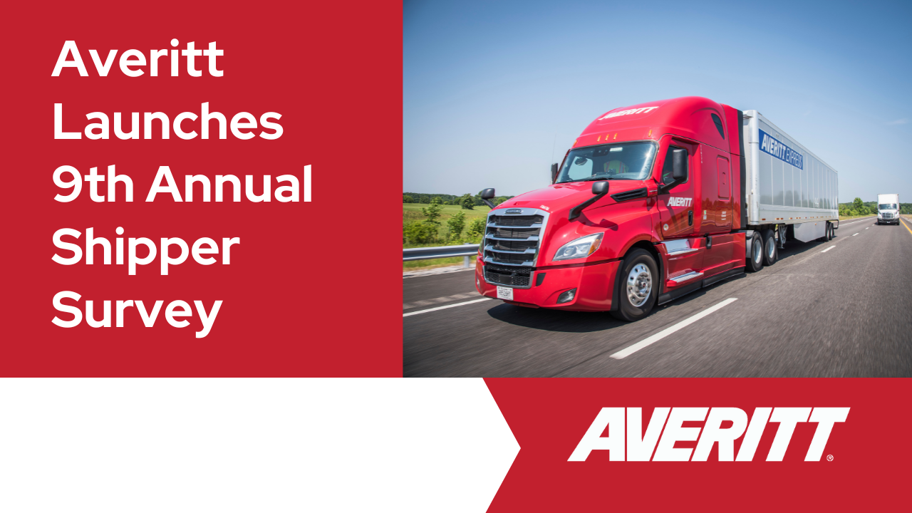 Averitt Announces the Launch of 9th Annual Shipper Survey
